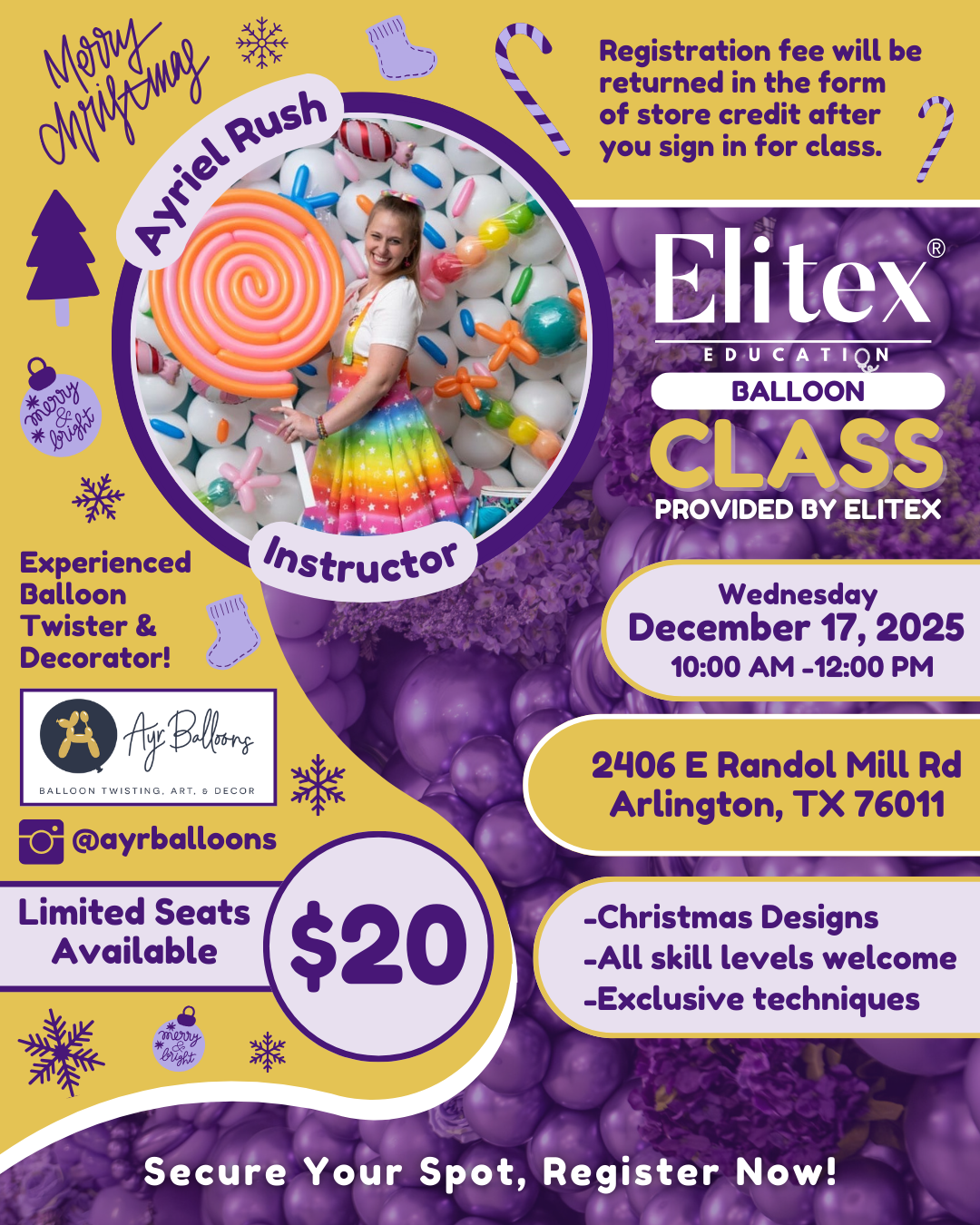 Elitex Education - Christmas Balloon Class With Ayriel Rush | 12/17/25